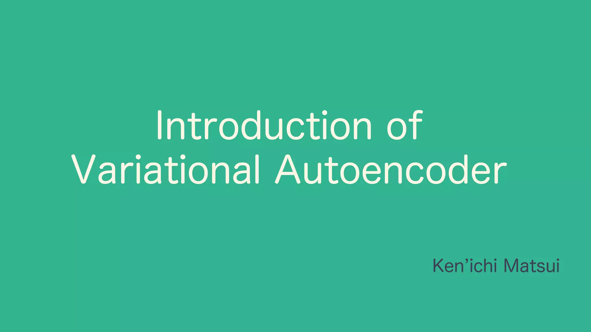 Introduction of VAE | PDF