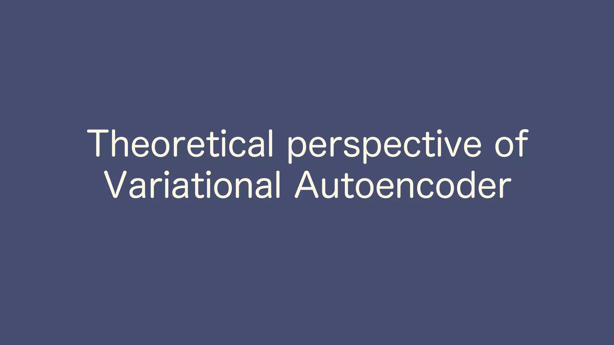 Introduction of VAE | PDF