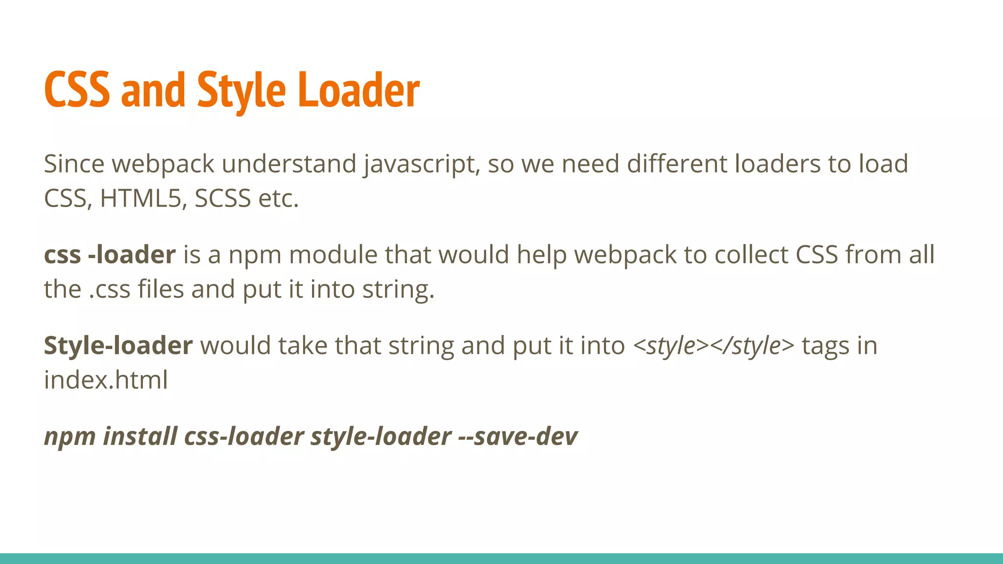 Introduction Of Webpack 4 Ppt