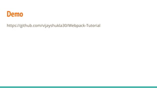 Introduction of webpack 4 | PPT