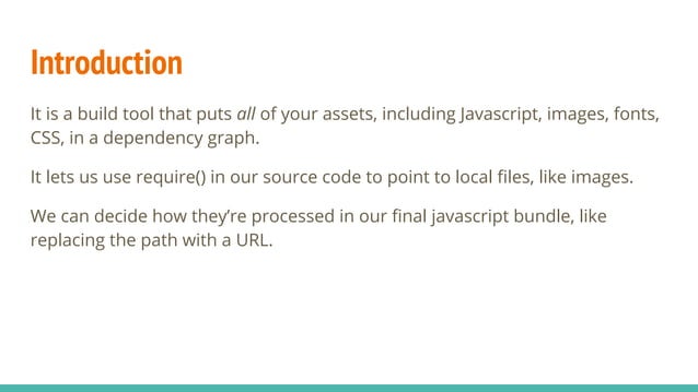 Introduction Of Webpack 4 Ppt