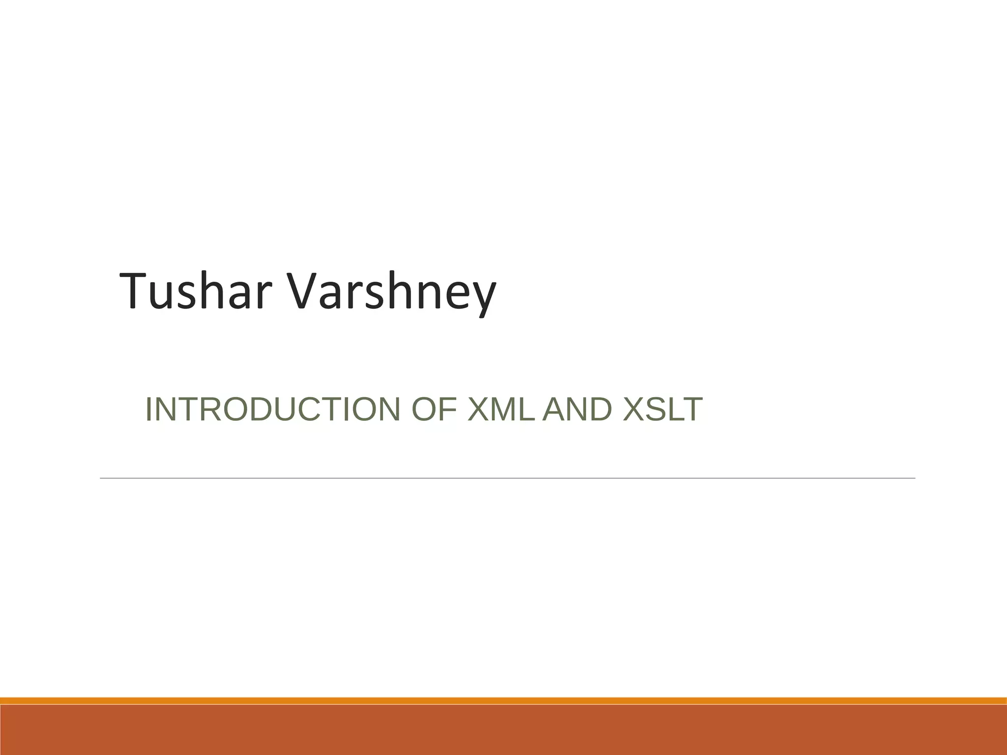 Introduction Of Xml And Xslt Ppt Web Design And Html Internet