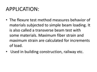 flexural testing machine | PPTX
