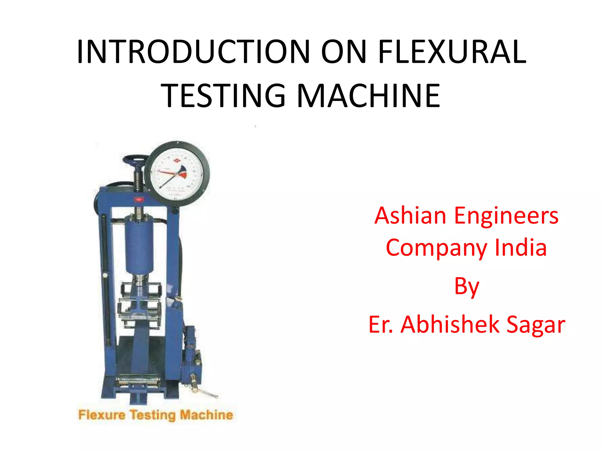 Introduction on flexural testing machine | PPTX | Physics | Science