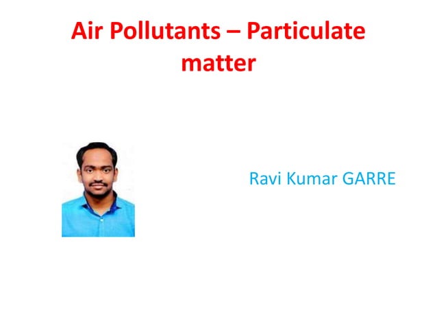 Introduction to particulate matter | PPTX