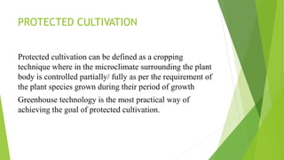 Introduction on protected floriculture | PPTX