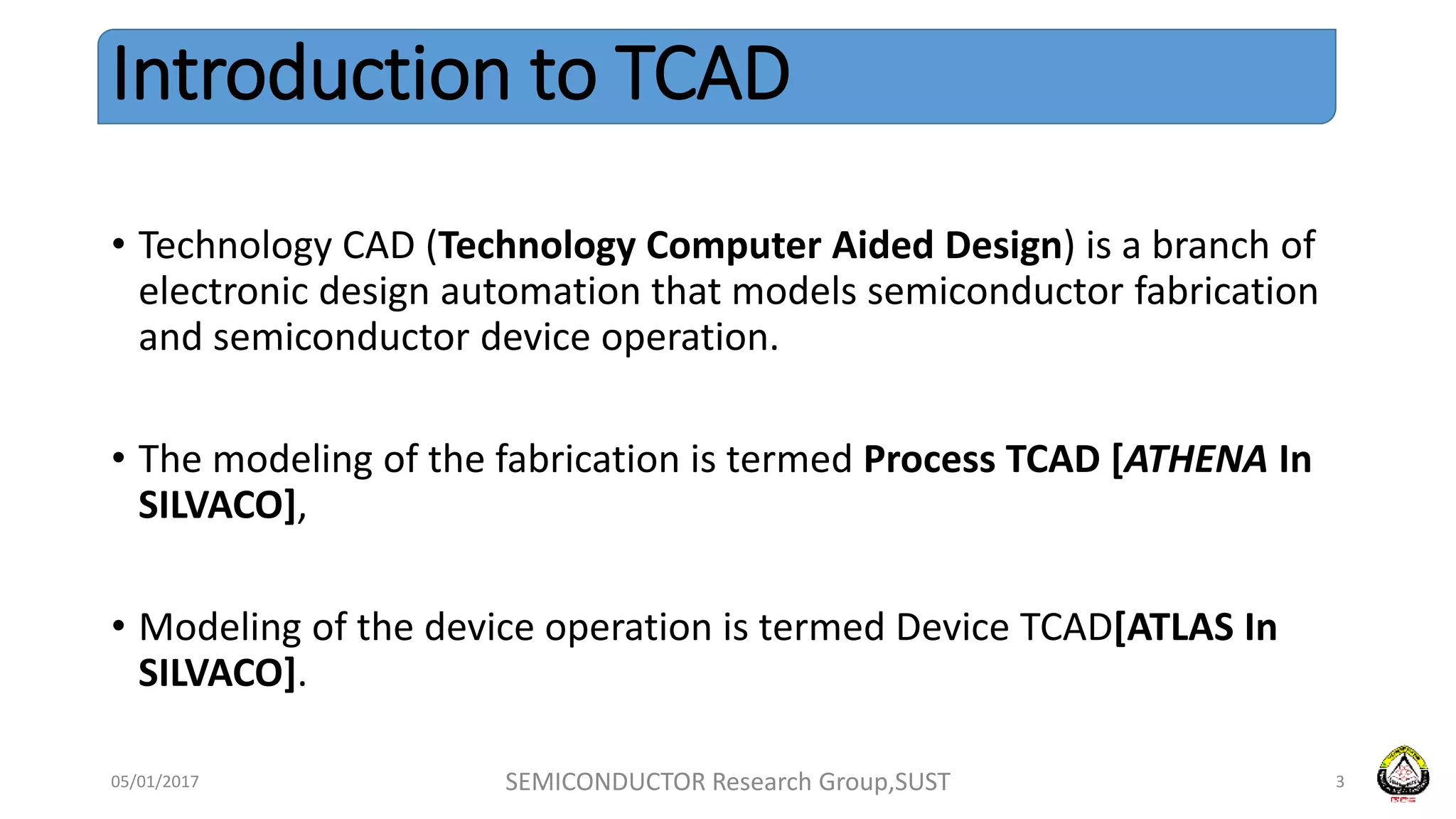 Introduction to SILVACO and MOSFET Simulation technique | PPTX