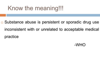 Introduction on substance abuse | PPTX
