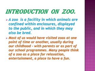 Introduction on zoo | PPTX