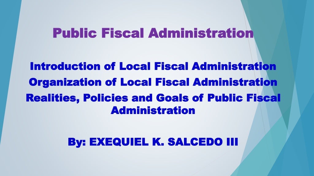 Public Fiscal Administration public-fiscal-administration