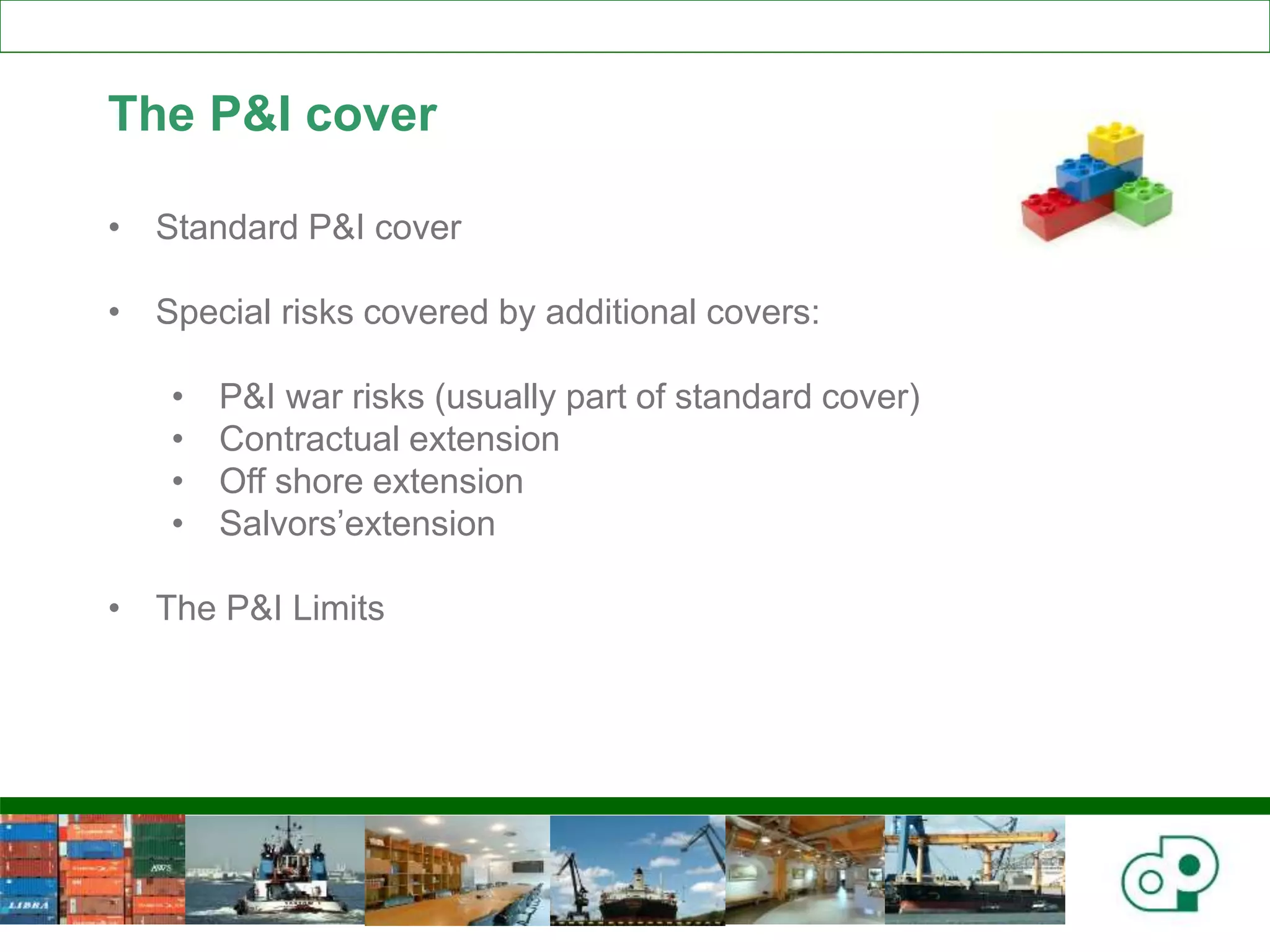Protection and Indemnity (P&I) | PPTX