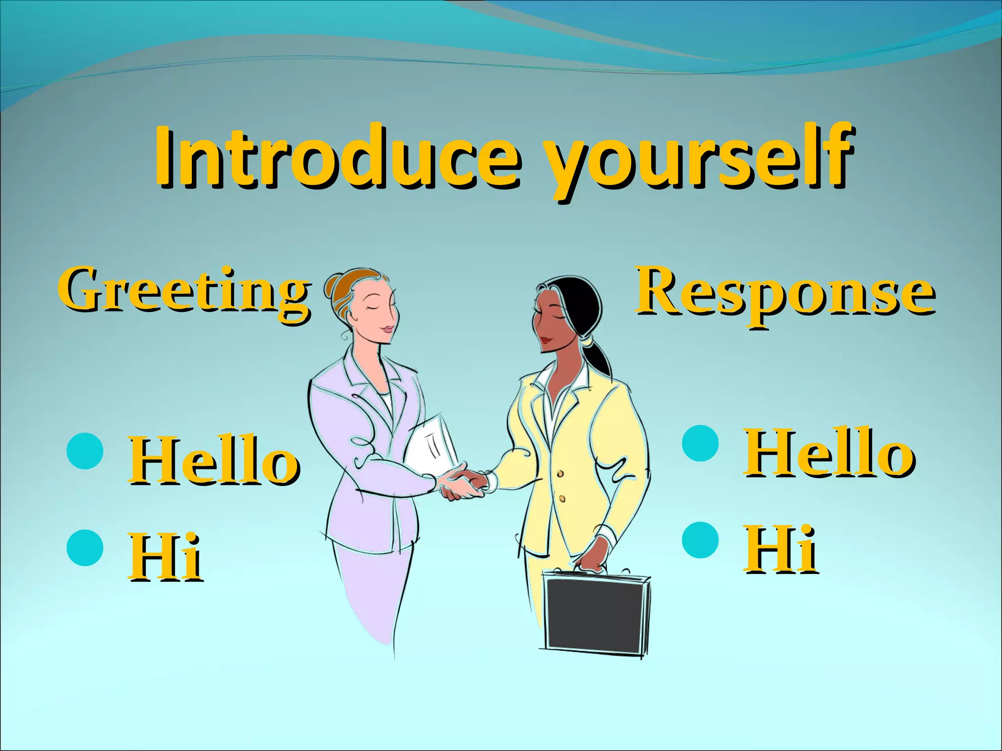 Beginner English. Greetings and introduction questions. | PPT