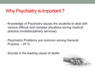 Introduction psychiatry .pptx dnsnsnsnennansnnsnd | PPTX