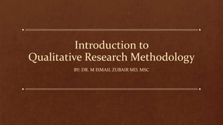 Introduction qualitative research_methodology_with_animation_fmic ...