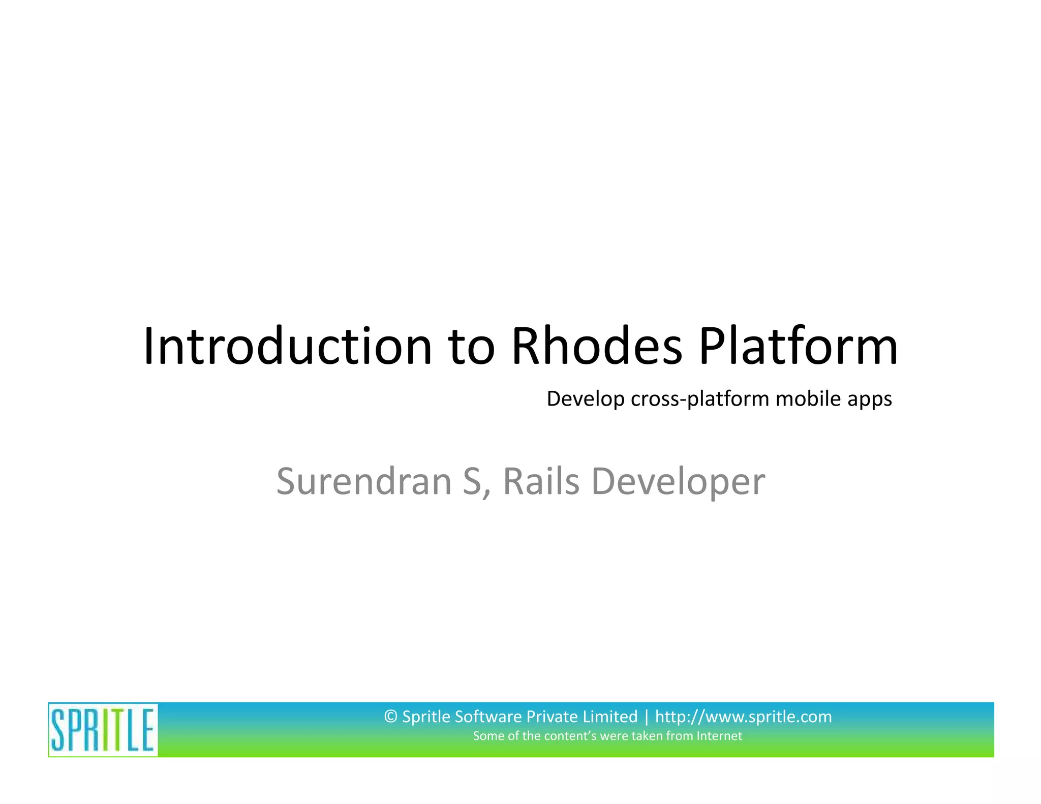 Introduction to Rhodes - By Surendran - Spritle software | PDF