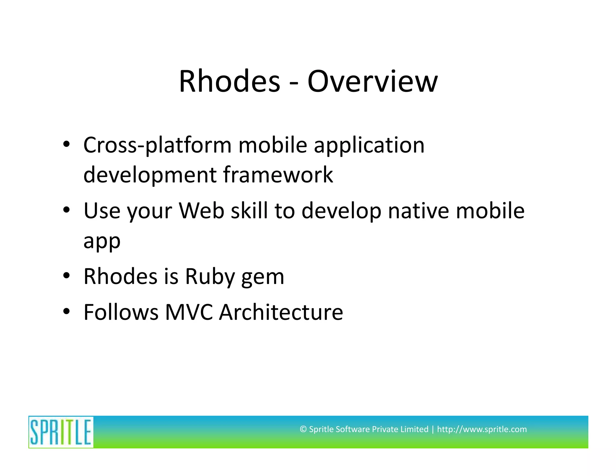 Introduction to Rhodes - By Surendran - Spritle software | PDF