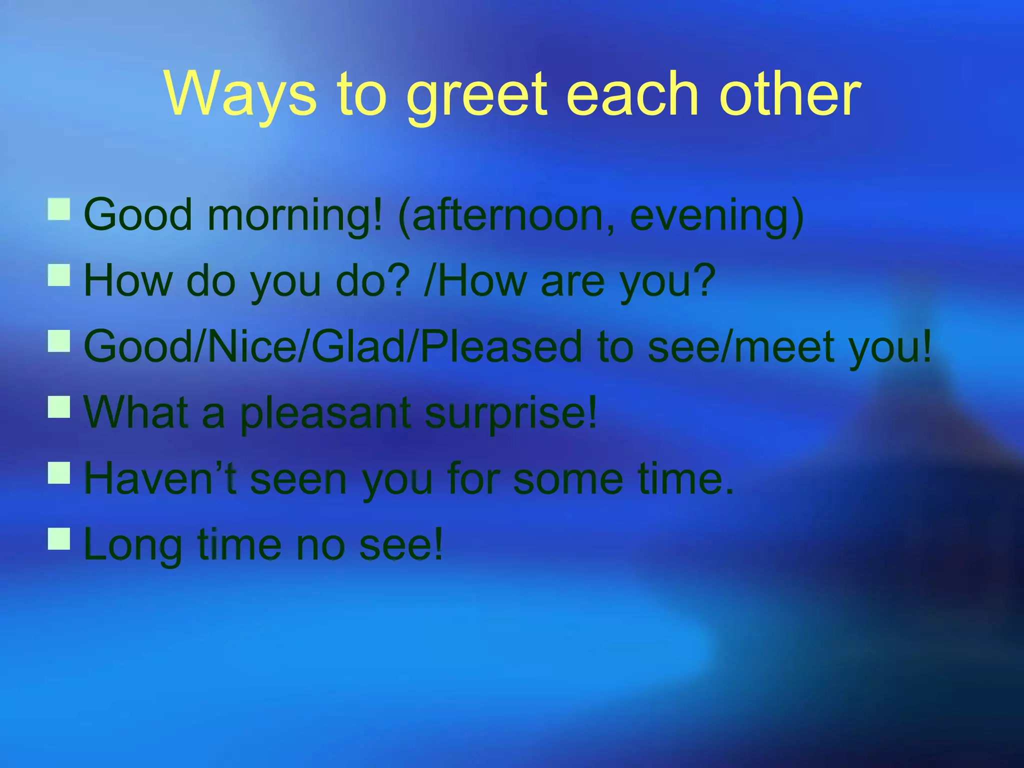 Introductions and greetings | PPT