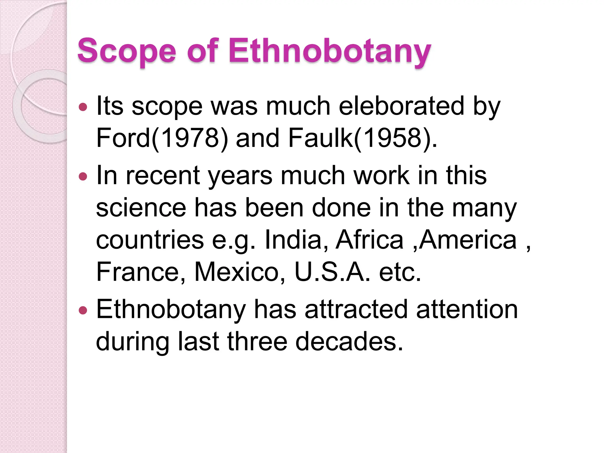 Introduction, scope objective and history of Ethnobotany.pptx
