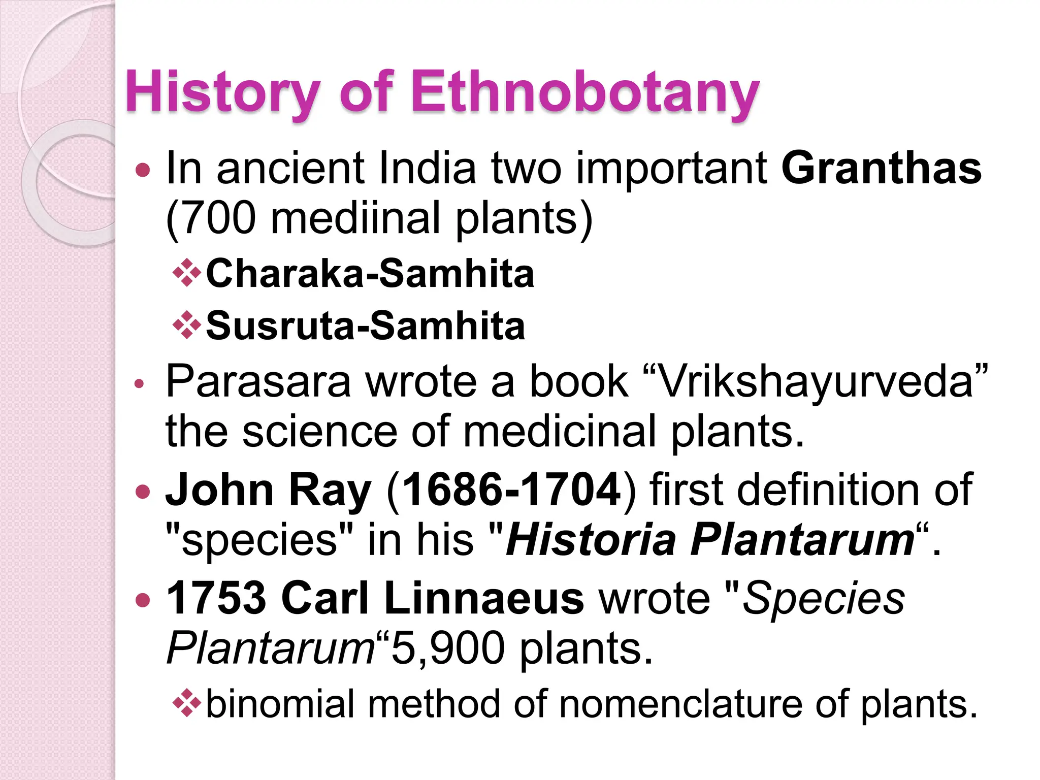 Introduction, scope objective and history of Ethnobotany.pptx