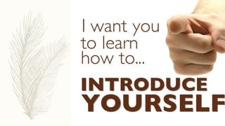 Introduction Self & Others | PPT