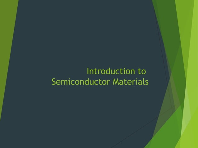 Introduction semi materials | PPT