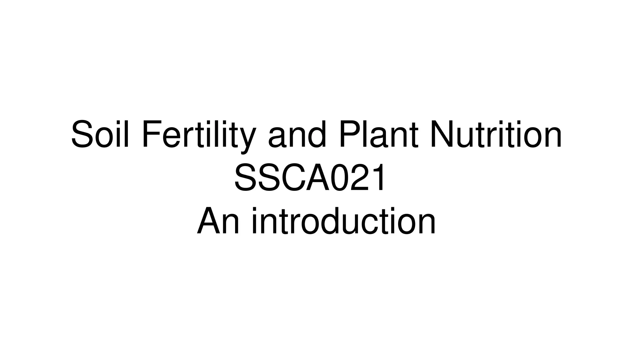 Introduction_soil_fertility_2022.pptx.pdf