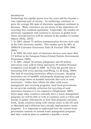 IntroductionTechnology has rapidly grown over the years and has be.docx