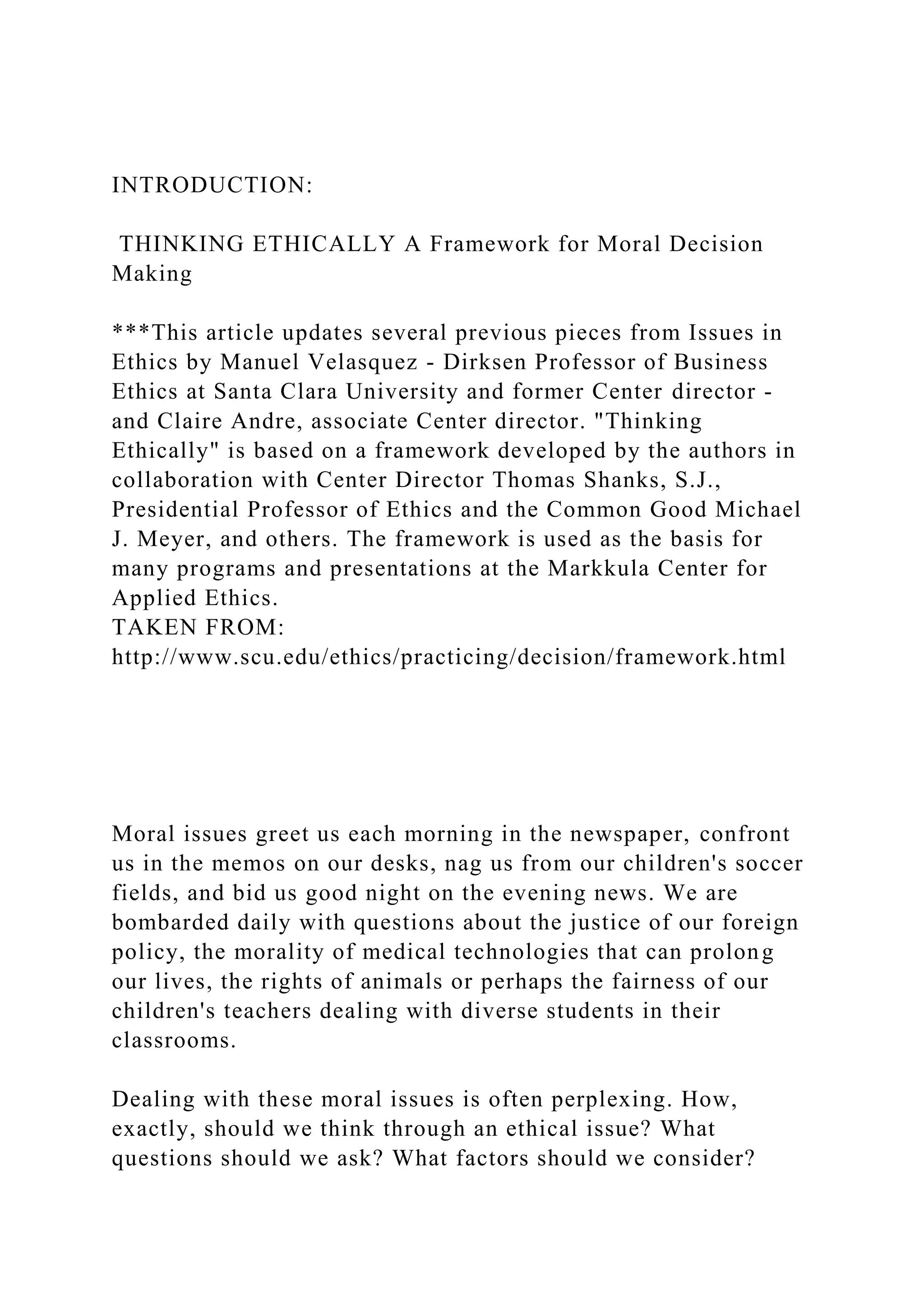 INTRODUCTION THINKING ETHICALLY A Framework for Moral Decisio.docx