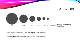 Aperture, Shutter Speed and Depth of Field | PPTX