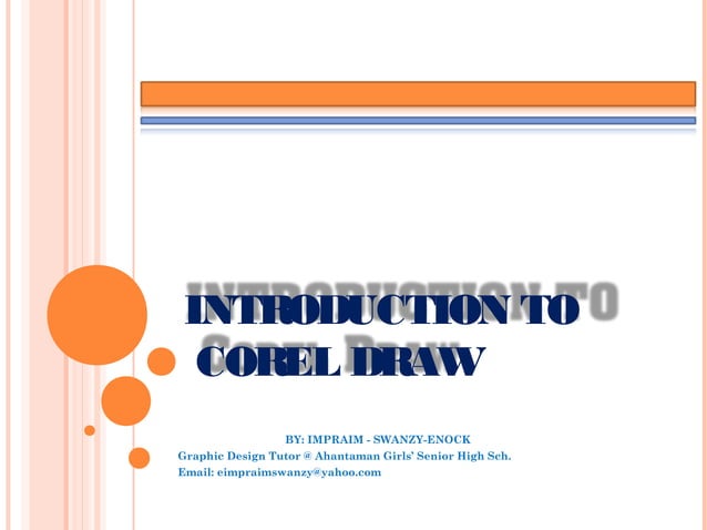 Introduction to Corel Draw | PPT | Computing | Technology & Computing