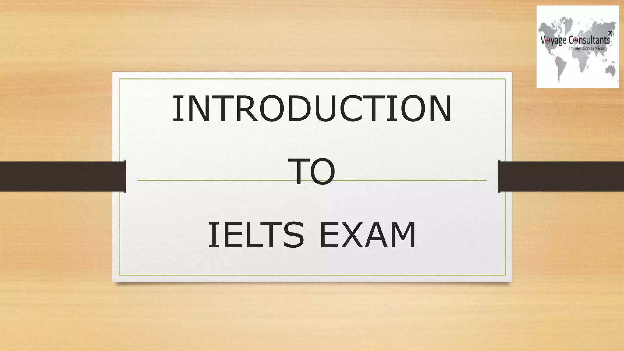 Introduction to IELTS Exam 2023 | PPTX