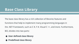 Introduction to Dot NET Framework, Integrated Development Environment ...