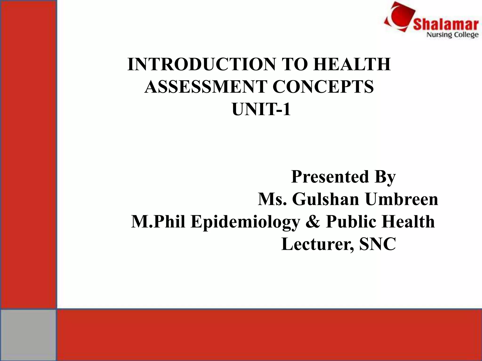 Introduction to Health Assessment unit-1 | PPT
