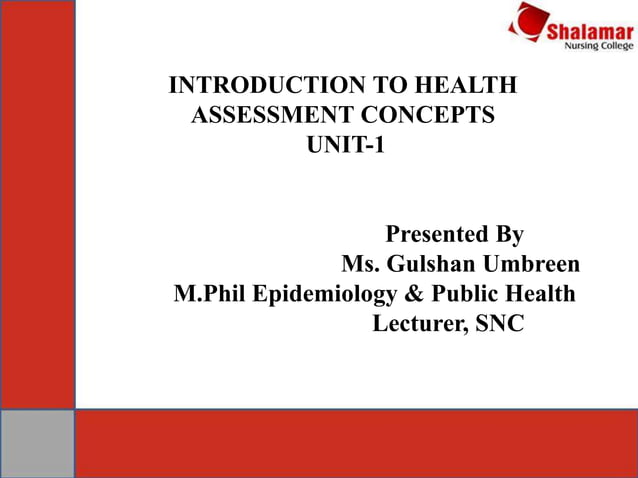 Introduction to Health Assessment unit-1 | PPT