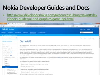 Introduction to 2D Game Development on Nokia Series 40 Asha Phones | PPT