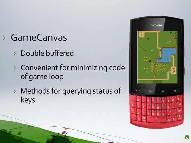 Introduction to 2D Game Development on Nokia Series 40 Asha Phones | PPT