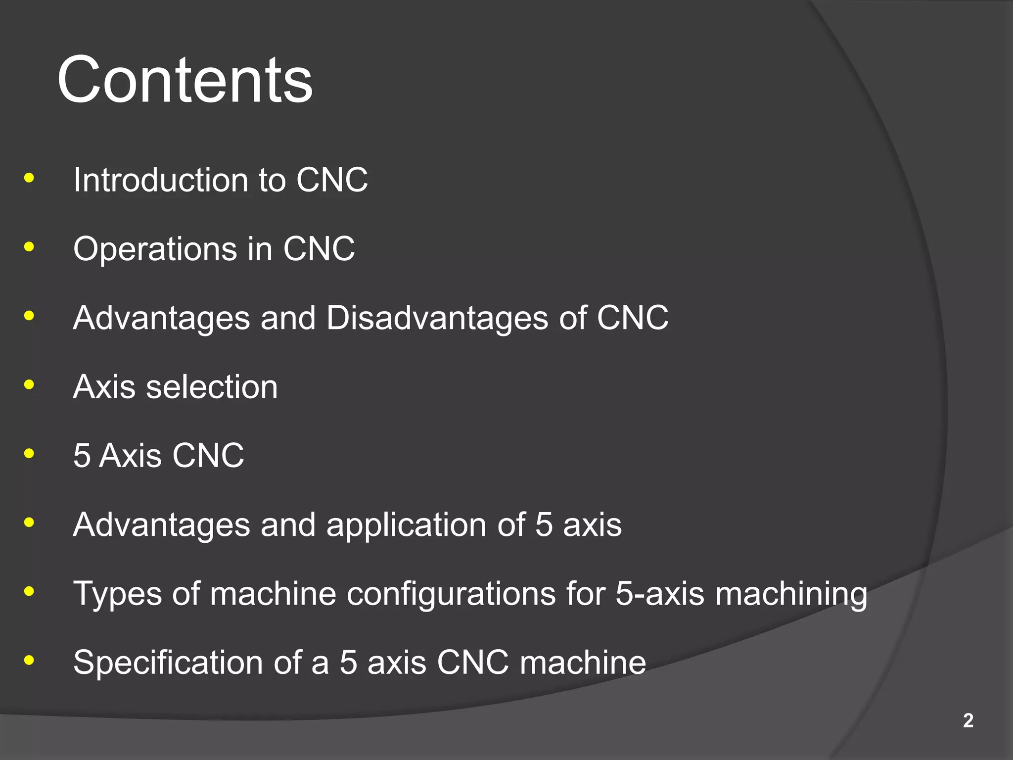Introduction to 5 axis cnc machine | PPTX