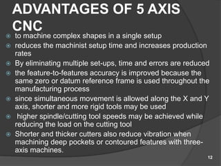 Introduction to 5 axis cnc machine | PPTX