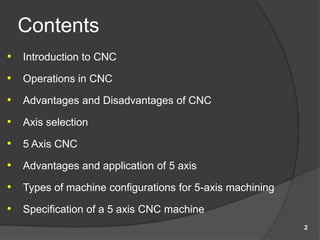 Introduction to 5 axis cnc machine | PPTX