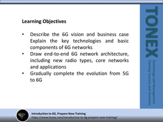 Introduction to 6G, prepare now training | PPTX | Computer Networking | Computing