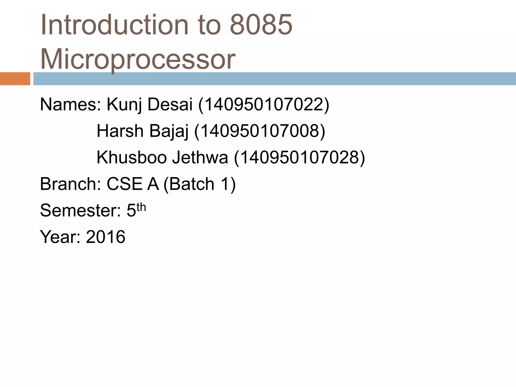 Introduction to 8085 microprocessor | PPTX