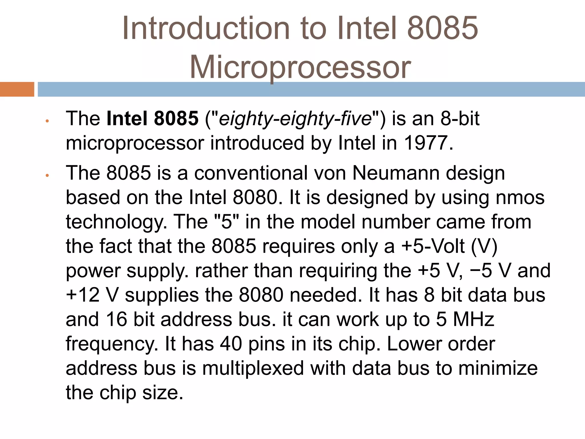 Introduction to 8085 microprocessor | PPTX Introduction to 8085 microprocessor | PPTX