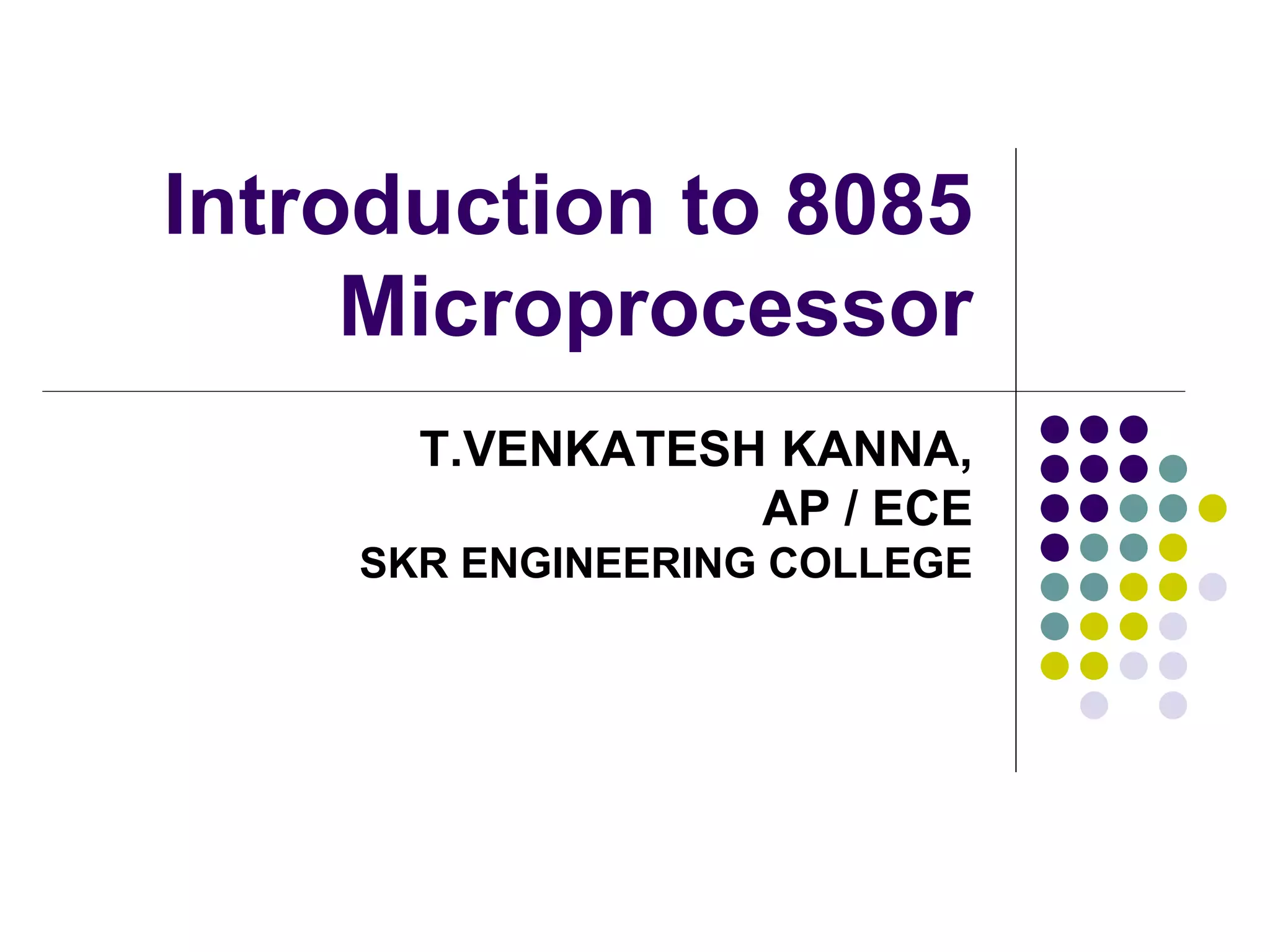 Introduction to 8085 microprocessor | PPT