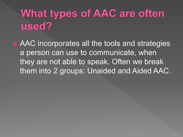 INTRODUCTION TO AAC.pptx | Special Education | Education