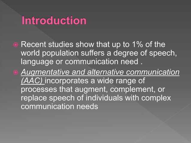 INTRODUCTION TO AAC.pptx | Special Education | Education