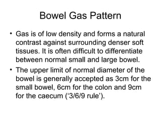 Introduction to abdominal x ray interpretation | PPT