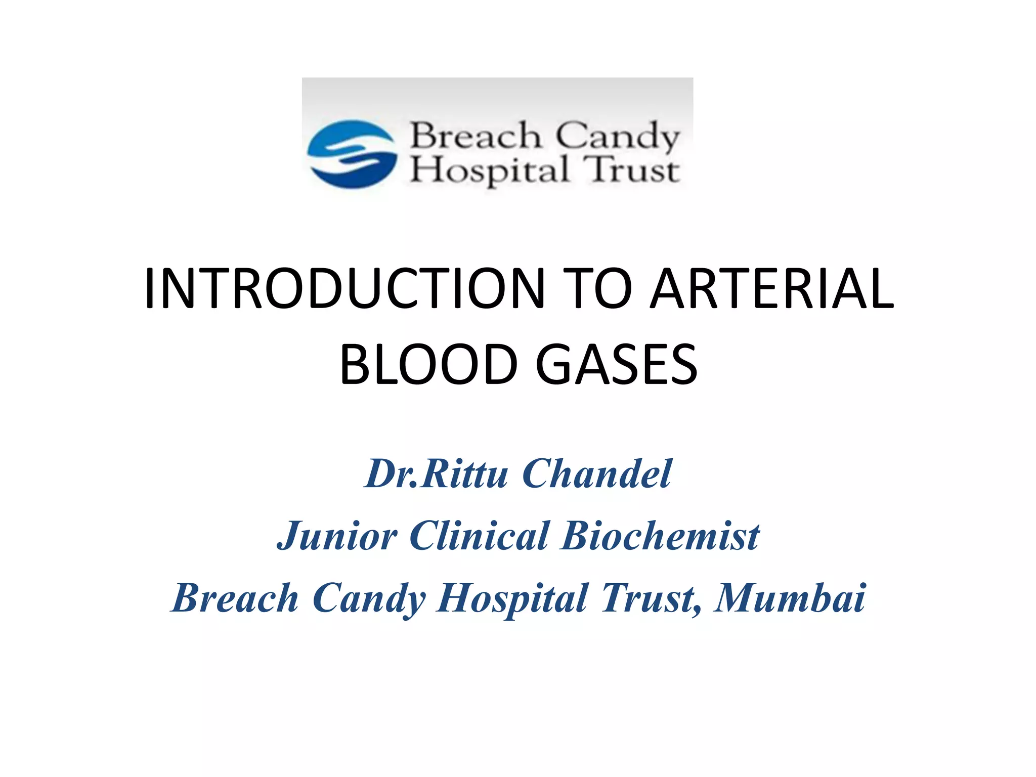 Introduction to Arterial Blood Gases | PPT