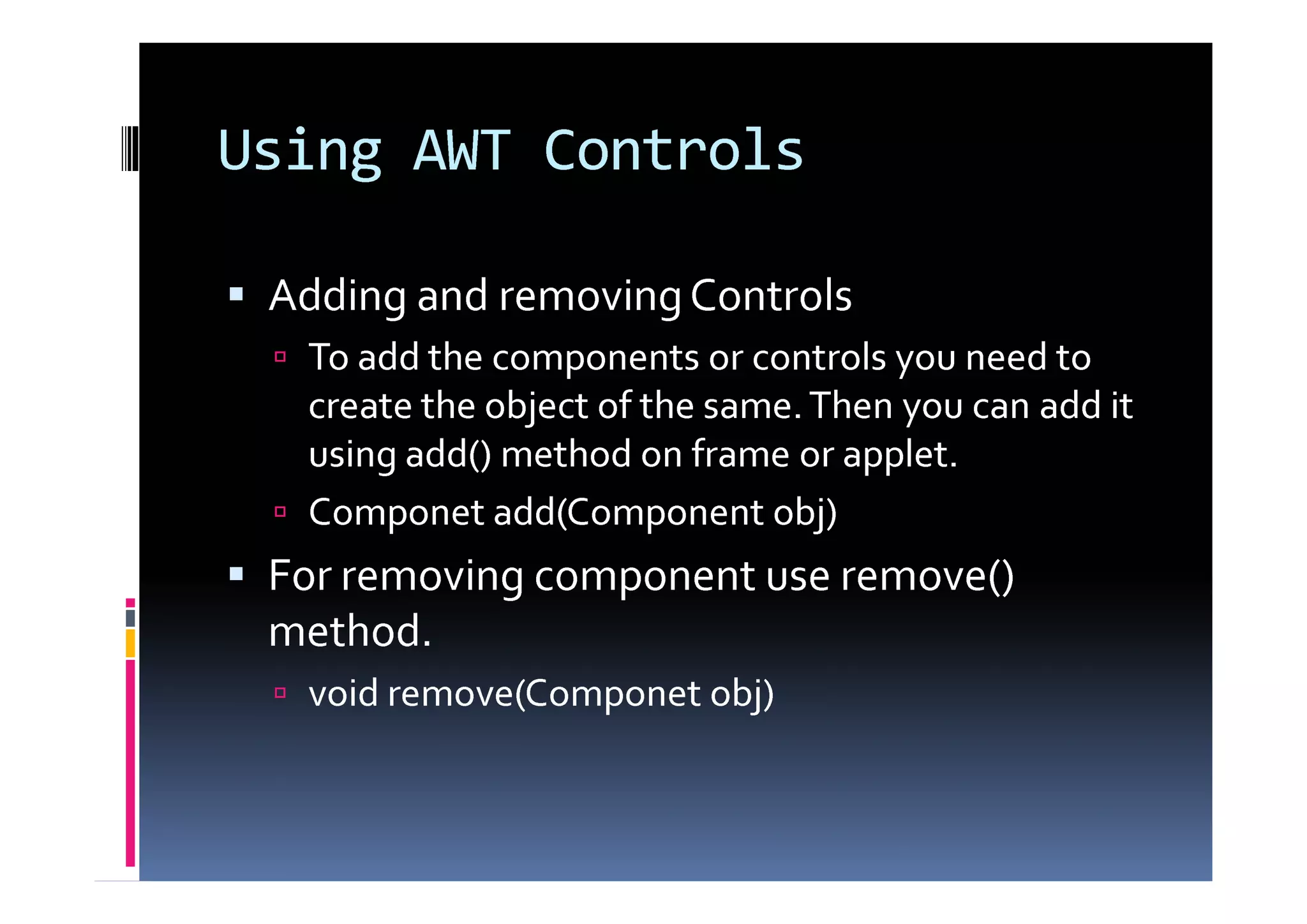 Introduction to abstract window toolkit & swing | PPT Introduction to abstract window toolkit & swing | PPT