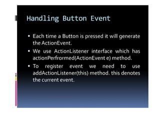 Introduction to abstract window toolkit & swing | PPT