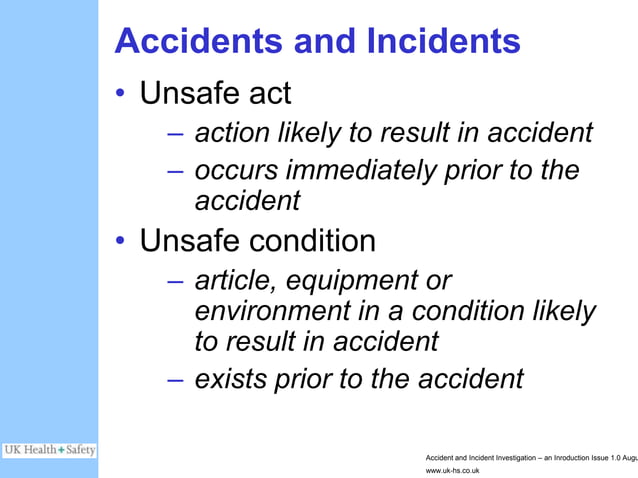 Accident Investigation - UK-HSE